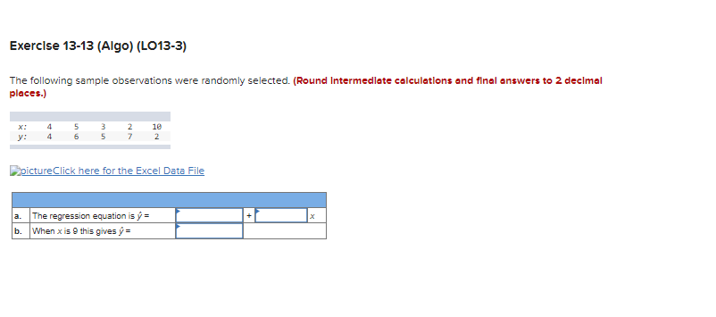 Solved Exercise 13-13 (Algo) (LO13-3) The following sample | Chegg.com