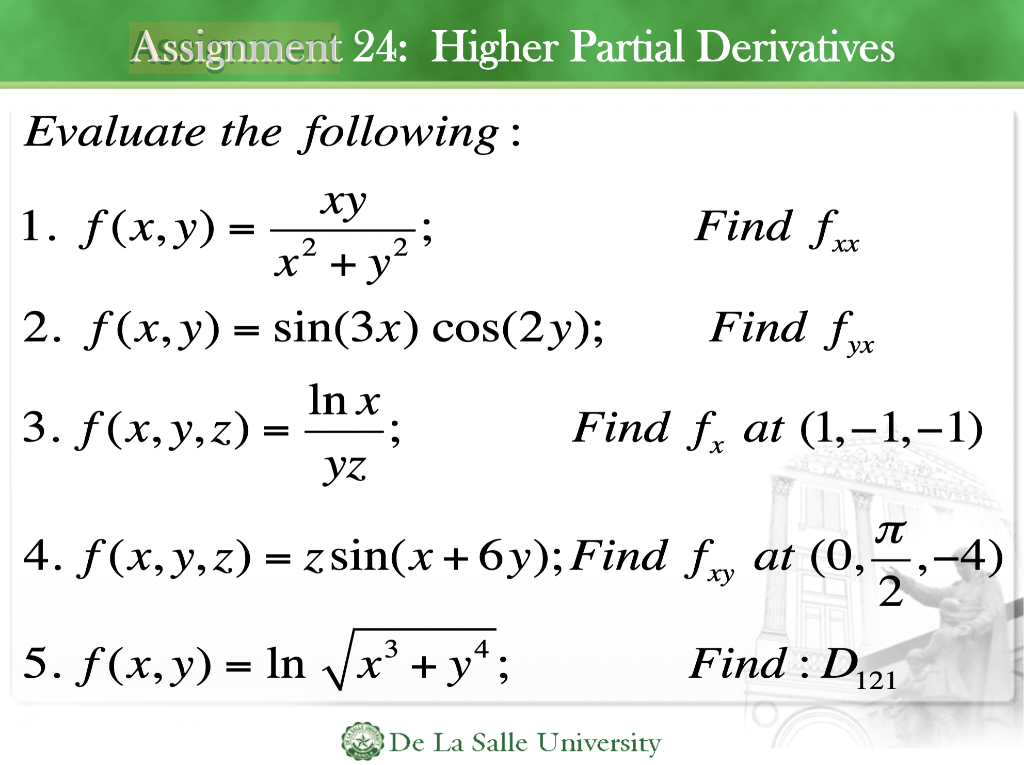 Solved Assignment 24: Higher Partial Derivatives 2 2 | Chegg.com