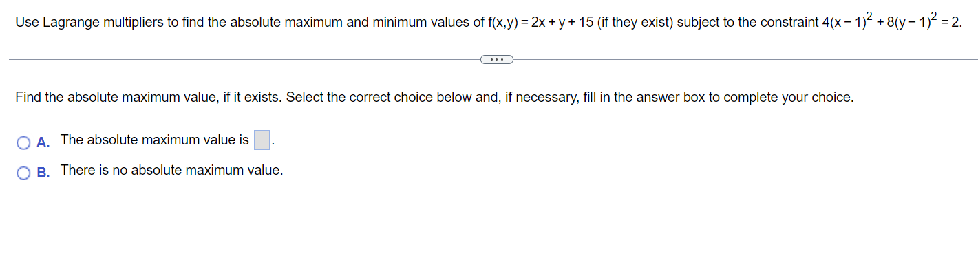Solved Use Lagrange Multipliers To Find The Absolute Maximum 
