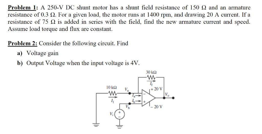 Solved Problem 1: A 250-V DC shunt motor has a shunt field | Chegg.com