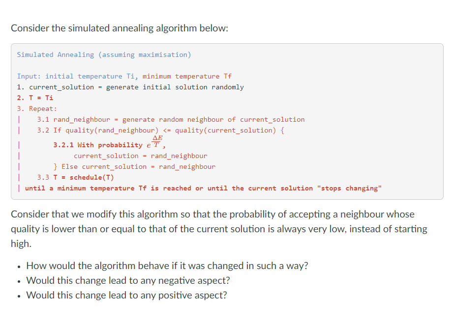 Solved Consider the simulated annealing algorithm below: | Chegg.com