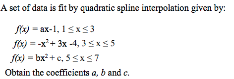 Solved A set of data is fit by quadratic spline | Chegg.com