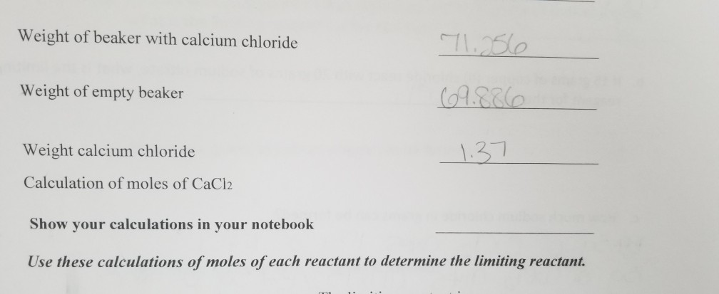 Solved Weight of beaker with calcium chloride Weight of | Chegg.com
