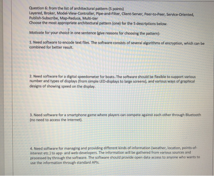 Question 6: from the list of architectural pattern (5 | Chegg.com