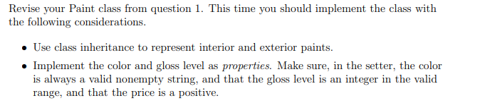Solved Revise your Paint class from question 1. This time | Chegg.com