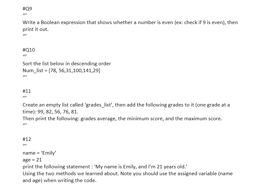 Solved #Q9 Write a Boolean expression that shows whether a | Chegg.com
