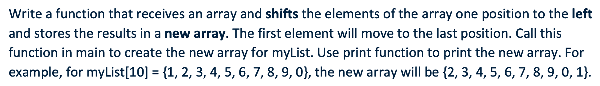 Solved Write A Function That Receives An Array And Shifts
