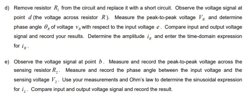 Solved d) Remove resistor R, from the circuit and replace it | Chegg.com