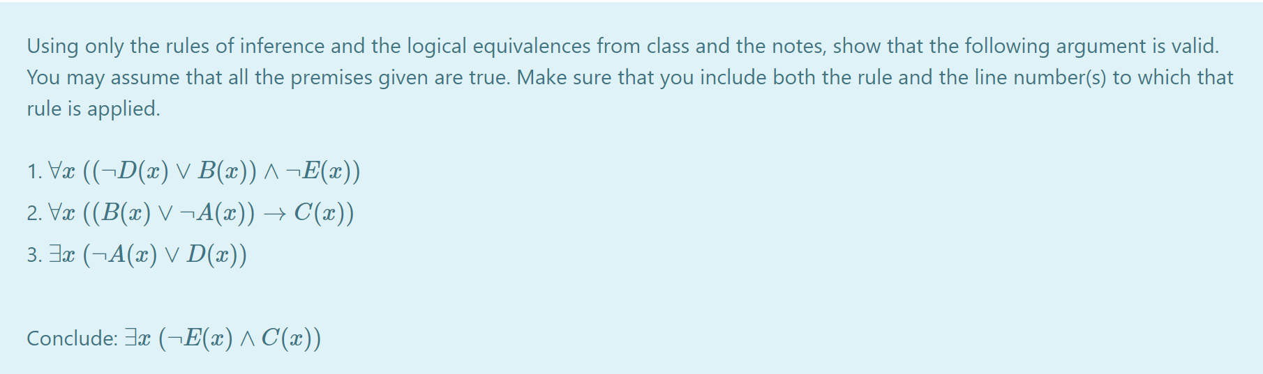 Solved Using only the rules of inference and the logical | Chegg.com