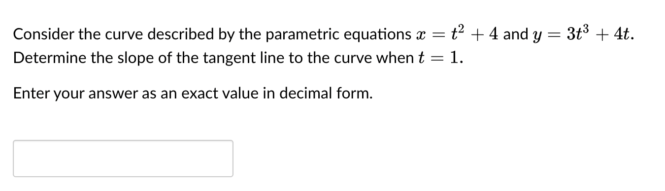 Solved Consider the curve described by the parametric | Chegg.com
