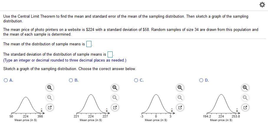 Solved Use the Central Limit Theorem to find the mean and | Chegg.com