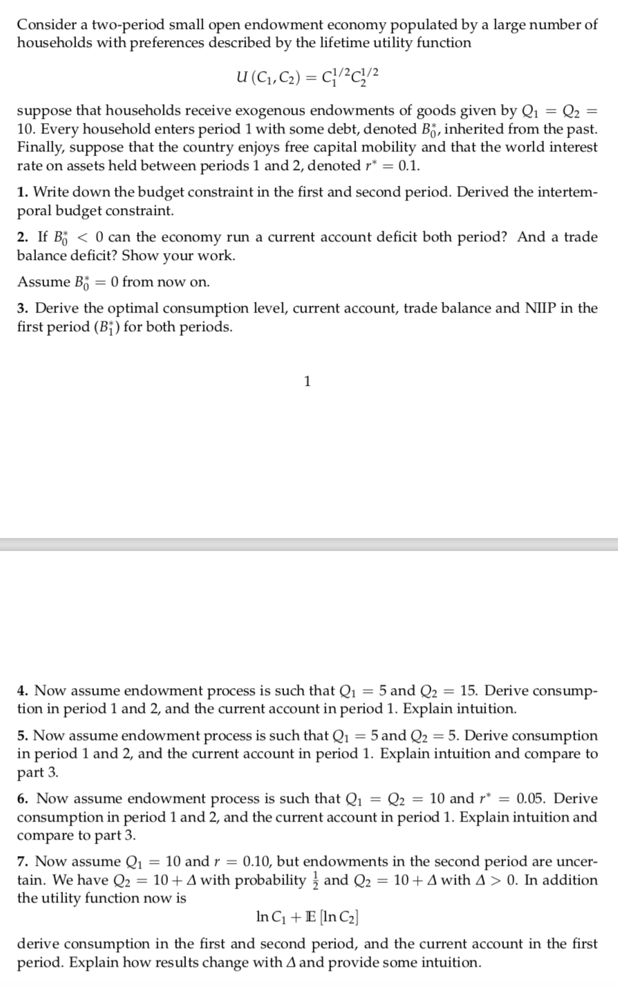Consider a two-period small open endowment economy | Chegg.com