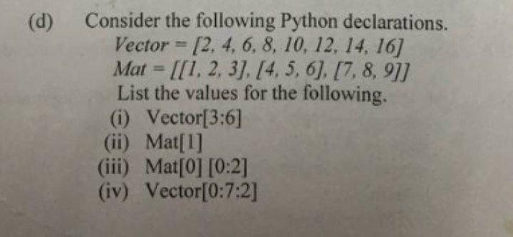 Solved Consider The Following Python Declarations Vector