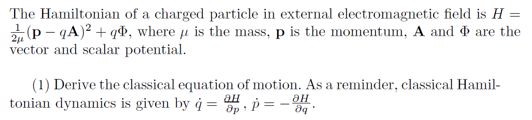 Solved The Hamiltonian of a charged particle in external | Chegg.com