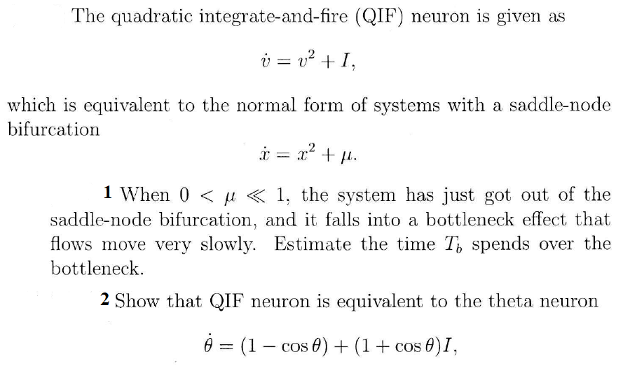 The quadratic integrate-and-fire (QIF) neuron is | Chegg.com