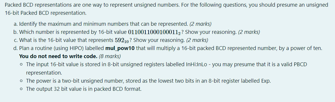 Solved Packed BCD representations are one way to represent | Chegg.com