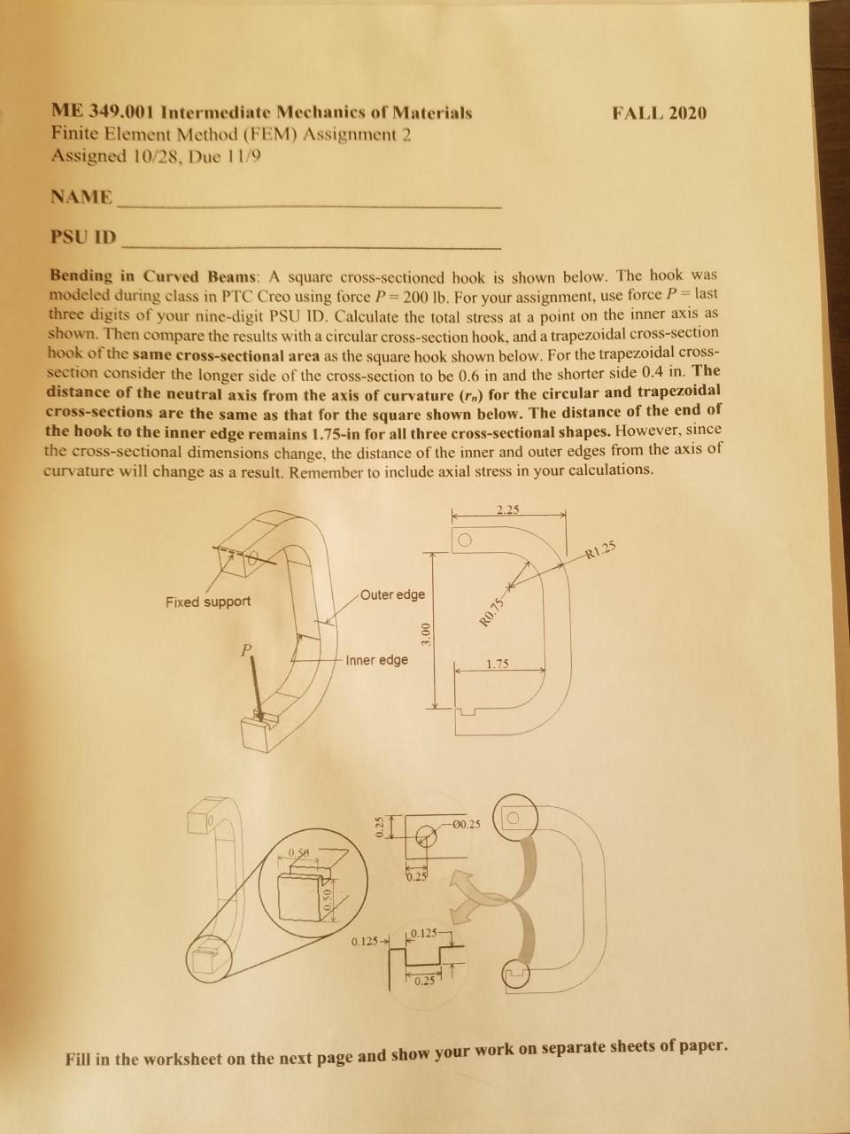 FALL 2020 ME 349.001 Intermediate Mechanics of | Chegg.com