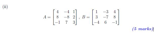 Solved Question 2: Matrix Algebra (20 marks) Compute the | Chegg.com