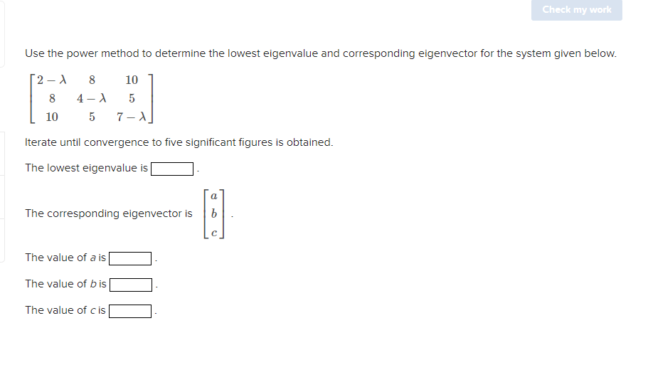 Solved Use the power method to determine the lowest | Chegg.com