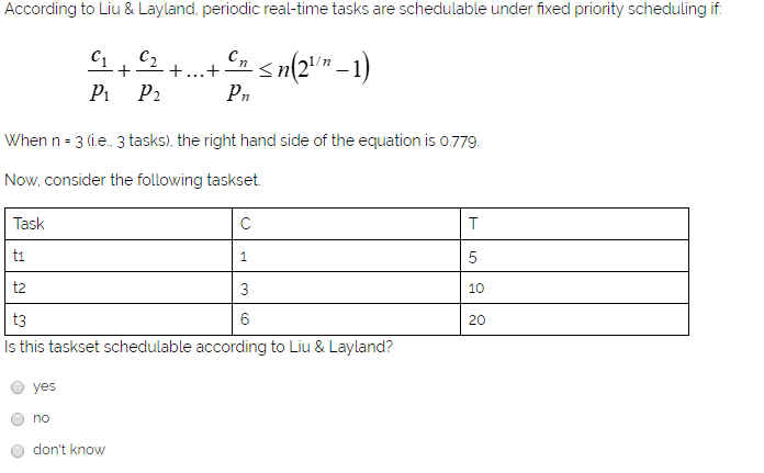 According To Liu And Layland Periodic Real Time Tasks