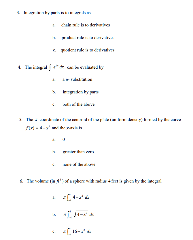 Solved 3. Integration by parts is to integrals as a. chain | Chegg.com