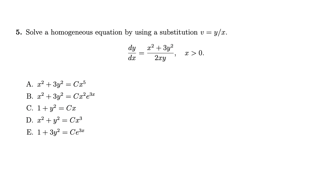 Solved 5. Solve a homogeneous equation by using a | Chegg.com