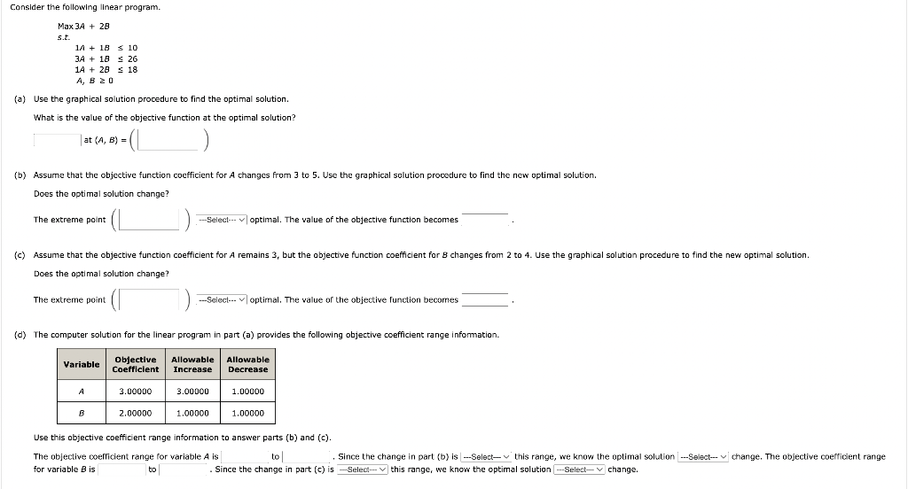 Solved Consider the following linear program. Max 3A+2B | Chegg.com