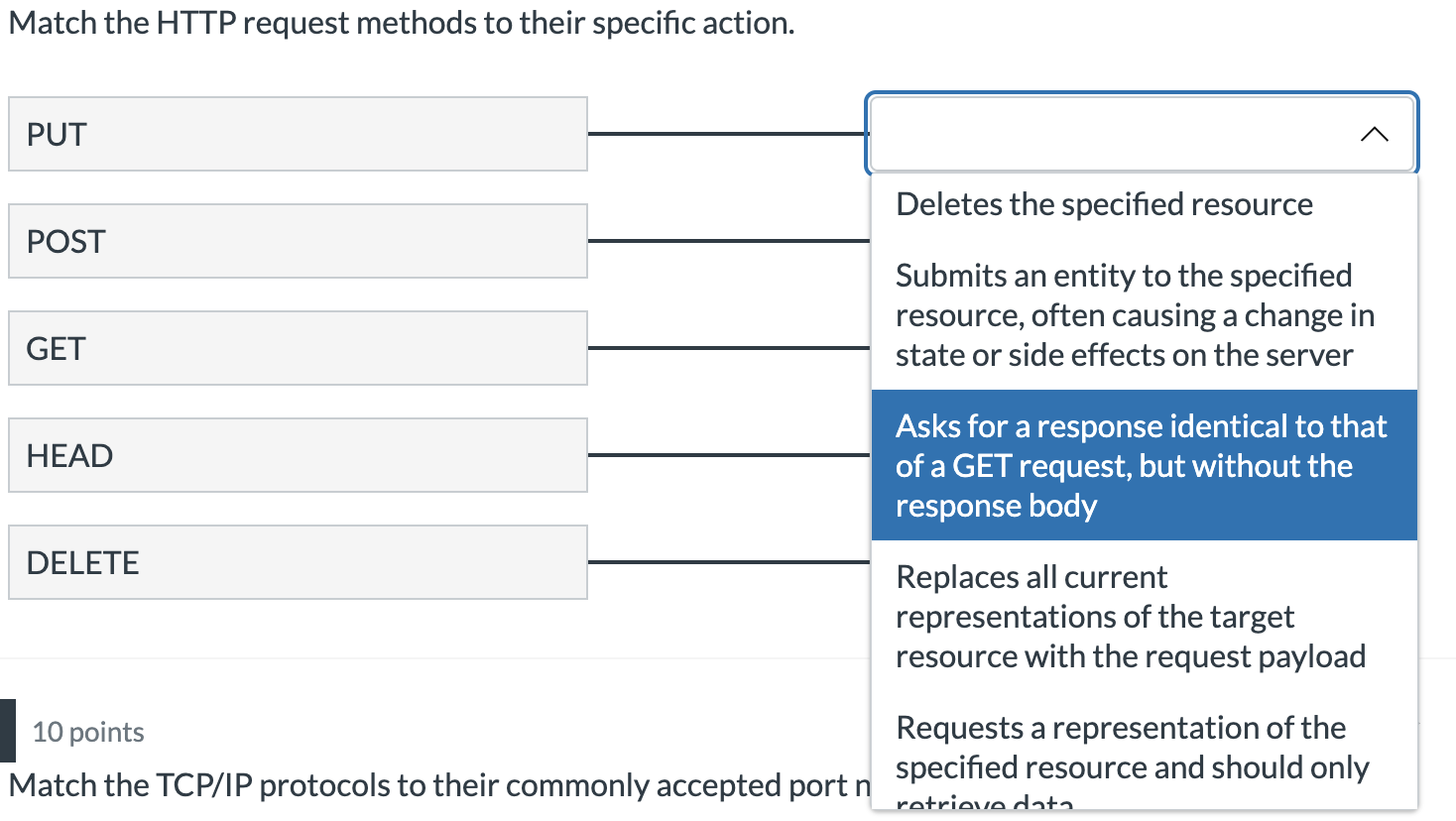Solved Match the HTTP request methods to their specific | Chegg.com