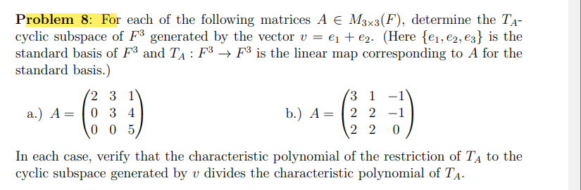 Solved Problem 8: For each of the following matrices | Chegg.com