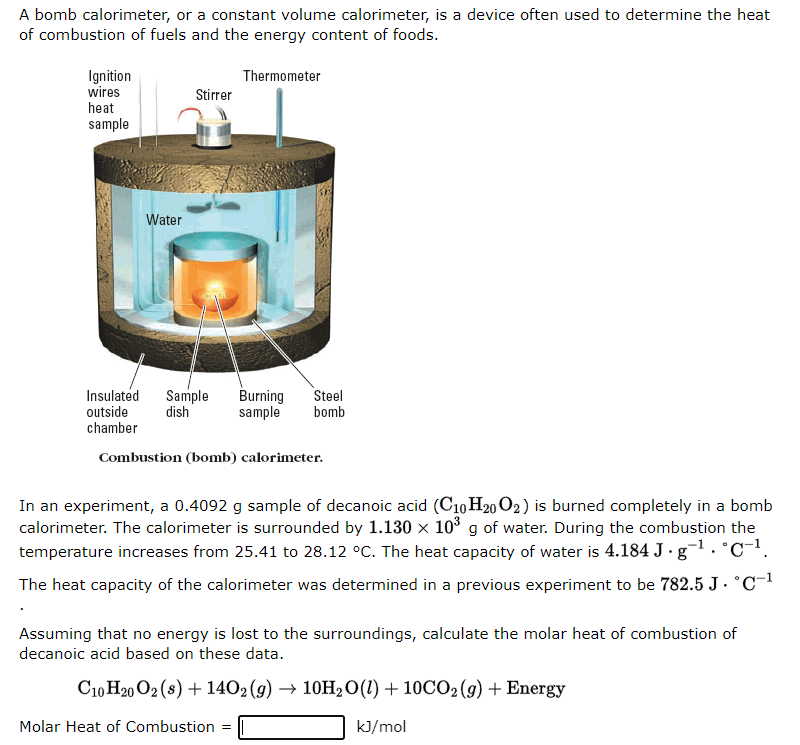 Solved A bomb calorimeter, or a constant volume calorimeter, | Chegg.com