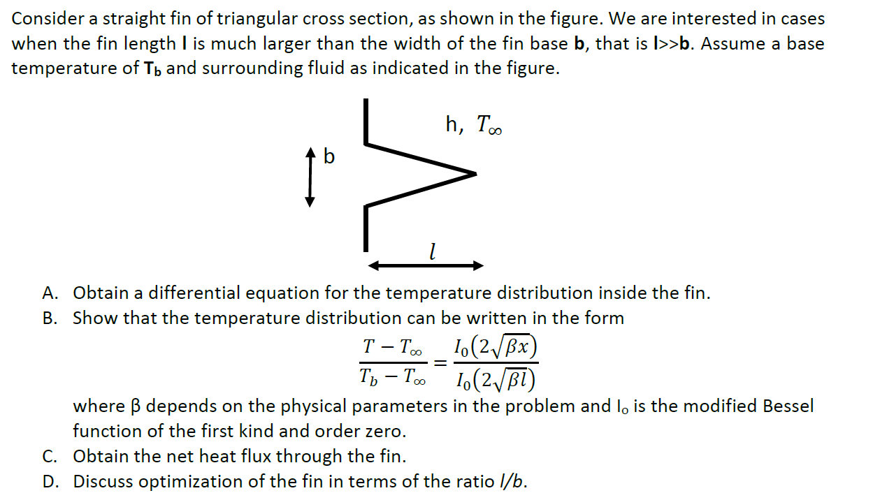 Consider a straight fin of triangular cross section, | Chegg.com