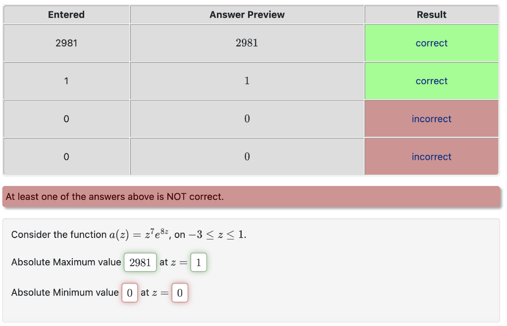 Solved At least one of the answers above is NOT correct. | Chegg.com