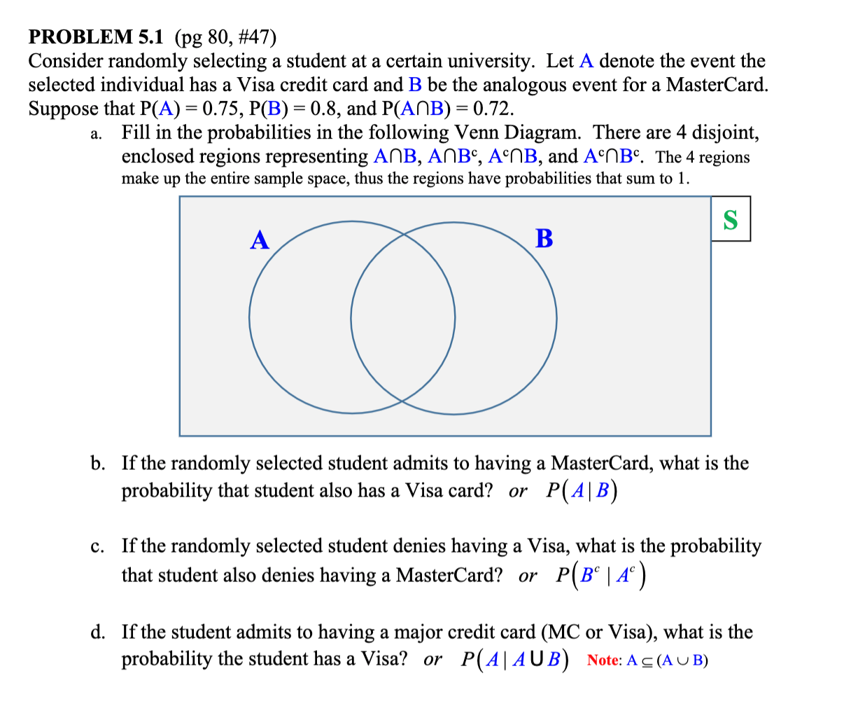 Solved PROBLEM 5.1 (pg 80, #47) Consider randomly selecting | Chegg.com