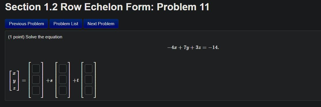 Solved Section 1.2 Row Echelon Form: Problem 11 Previous | Chegg.com