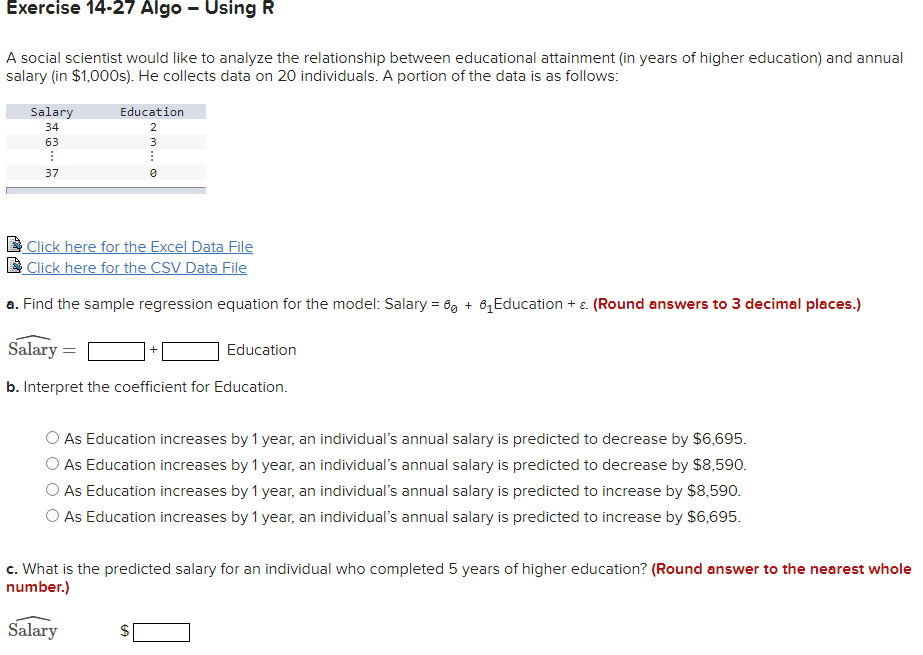 Solved Exercise 14-27 Algo - Using R A social scientist | Chegg.com