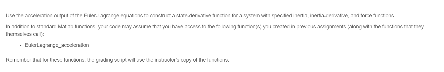 Solved Use the acceleration output of the Euler-Lagrange | Chegg.com