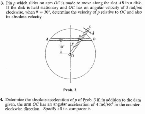 Solved 3. Pin p which slides on arm OC is made to move along | Chegg.com