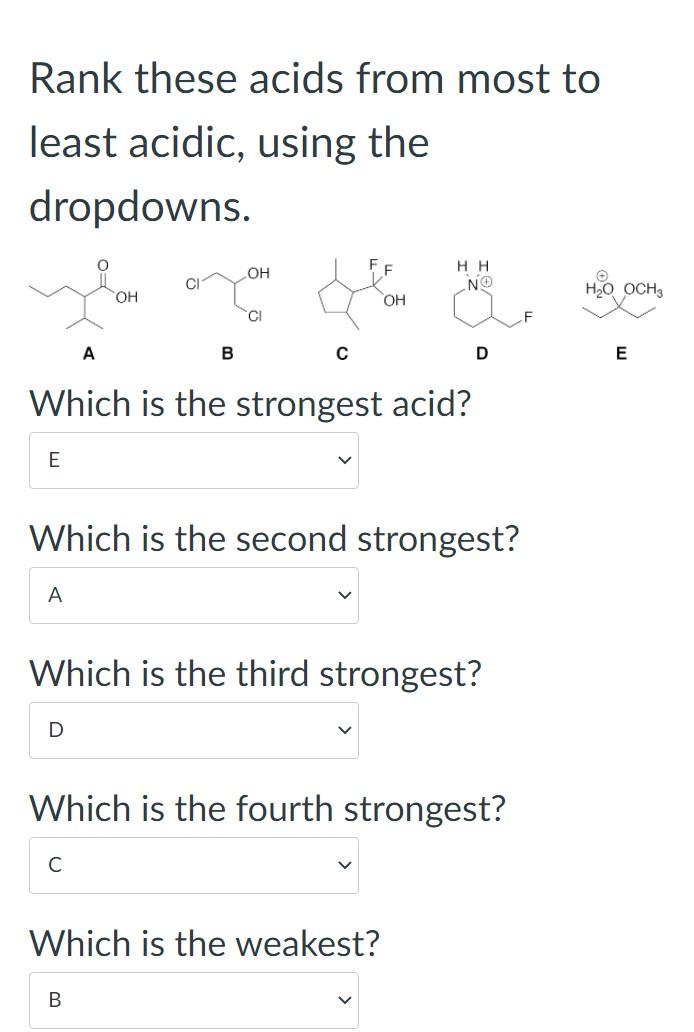 Solved Rank these acids from most to least acidic, using the | Chegg.com