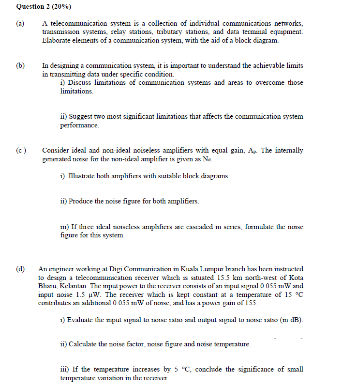 Solved Question 2 (20%) (a) A telecommunication system is a | Chegg.com