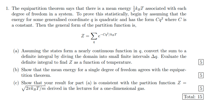Solved The equipartition theorem says that there is a mean | Chegg.com