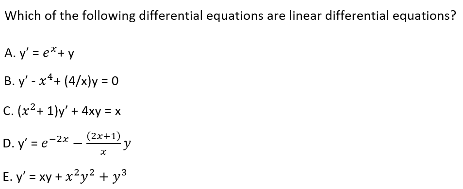 Solved Which of the following differential equations are | Chegg.com