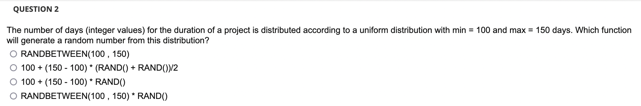 Solved QUESTION 2 The number of days (integer values) for | Chegg.com