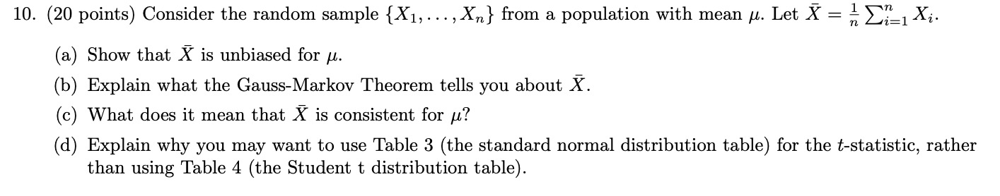 Solved 10. (20 points) Consider the random sample {X1,..., | Chegg.com