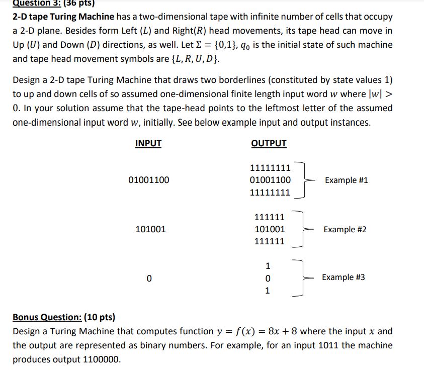 Solved 2-D tape Turing Machine has a two-dimensional tape | Chegg.com