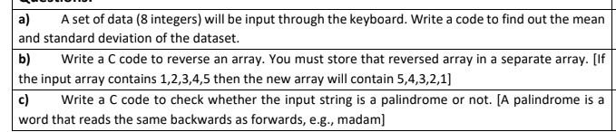 Solved a) A set of data (8 integers) will be input through | Chegg.com