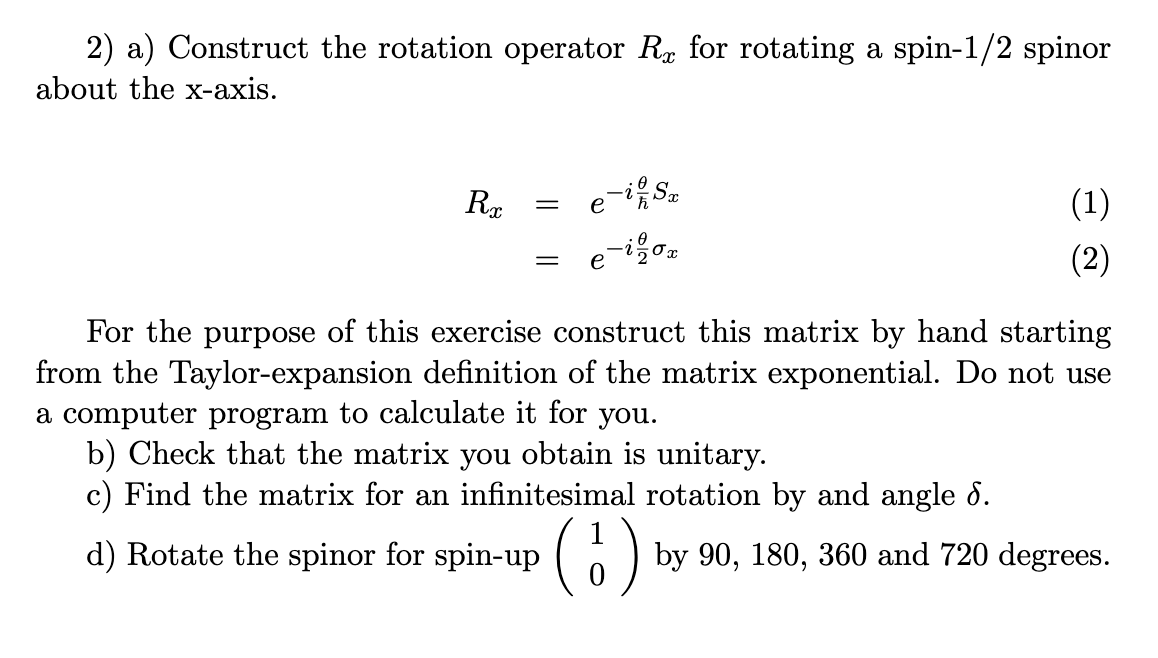 Solved 2 A Construct The Rotation Operator Rx For Rotating