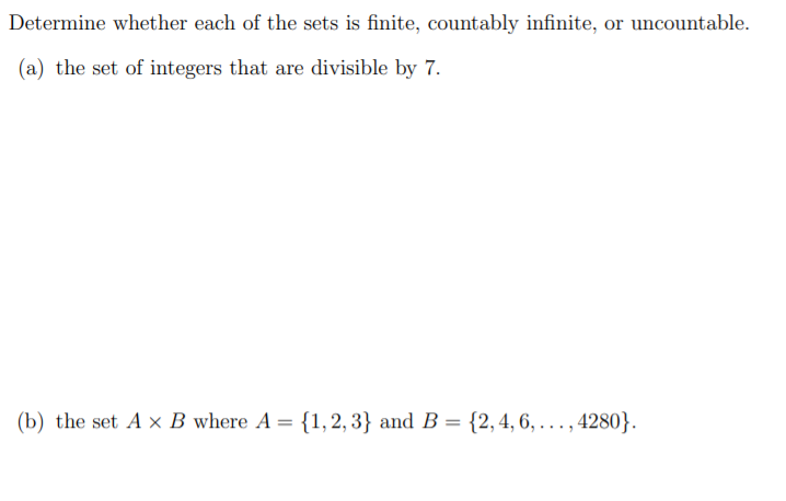 Solved Determine whether each of the sets is finite, | Chegg.com