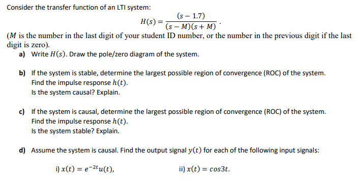 Solved Consider the transfer function of an LTI system: | Chegg.com