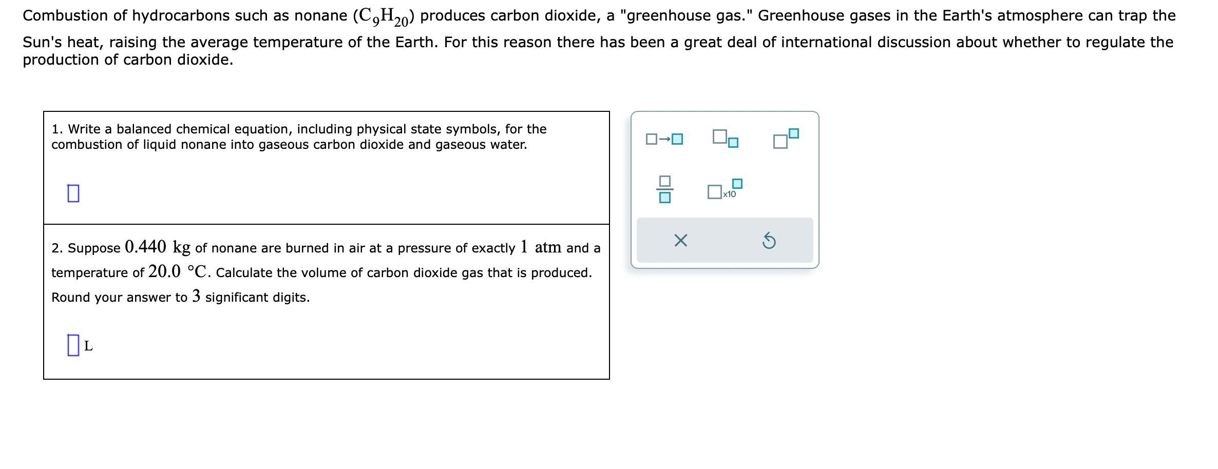 Solved Combustion of hydrocarbons such as nonane (C9H20) | Chegg.com