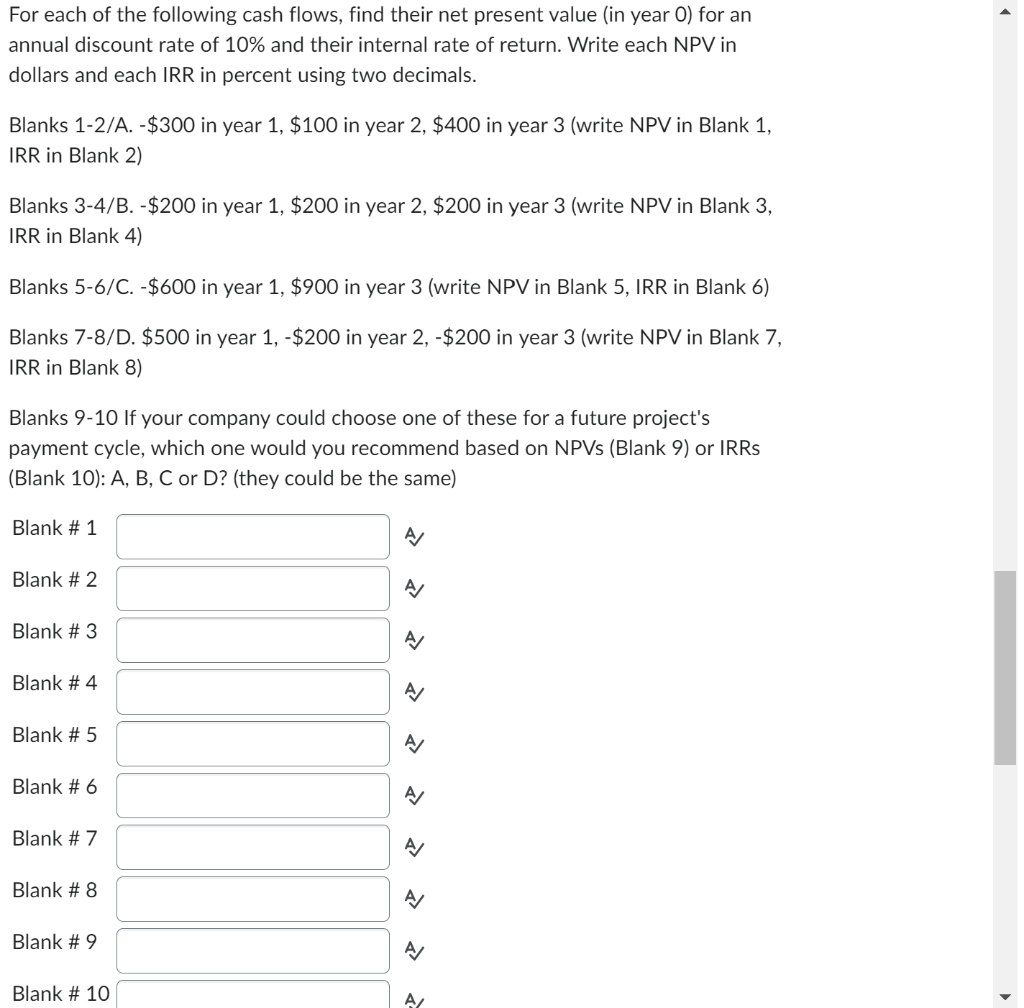 Solved For each of the following cash flows, find their net | Chegg.com